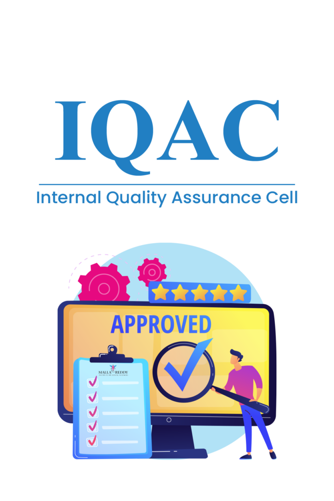 IQAC – Malla Reddy Institute of Dental Sciences